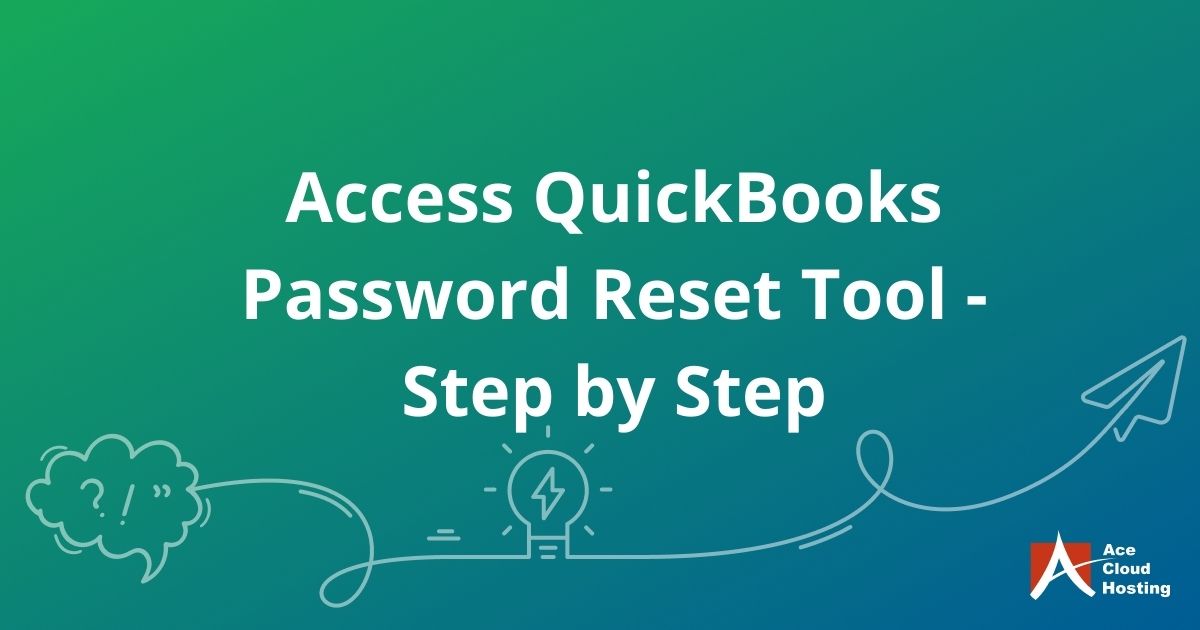 Access QuickBooks Password Reset Tool - Step by Step