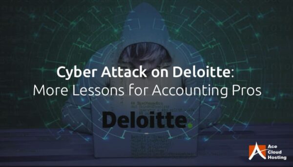 Cyber Attack on Deloitte: Lessons for Accounting Pros