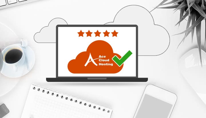 11 Reasons Why You Should Switch to Ace Cloud Hosting