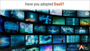 9 Industries Adopting Desktop as a Service (DaaS)