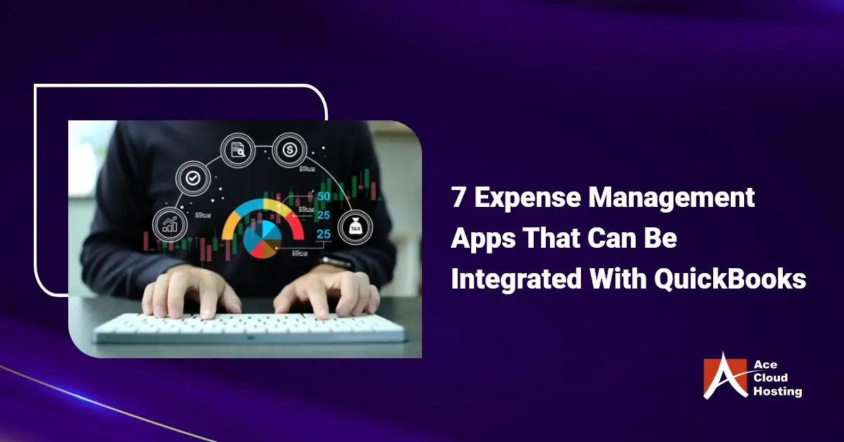 Top 7 Expense Management Apps To Integrate With QuickBooks