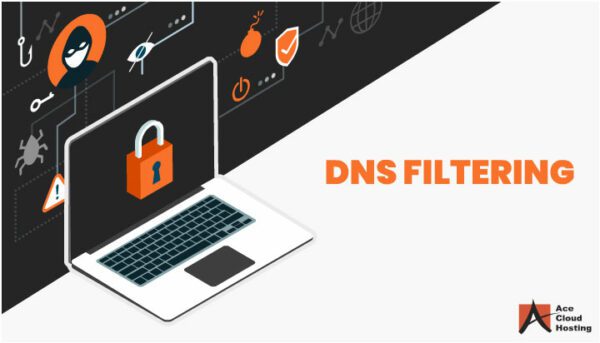 DNS Filtering: What It Is and Why Your Business Needs It