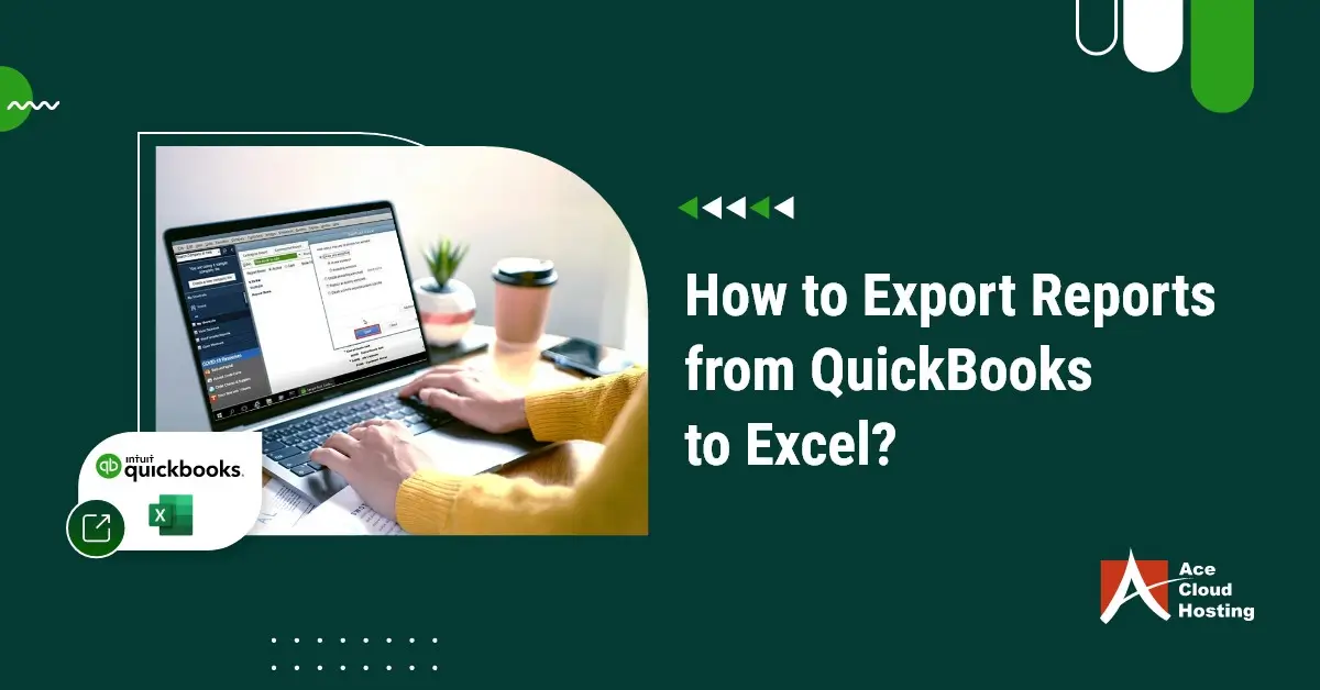 How to Export Reports from QuickBooks to Excel?
