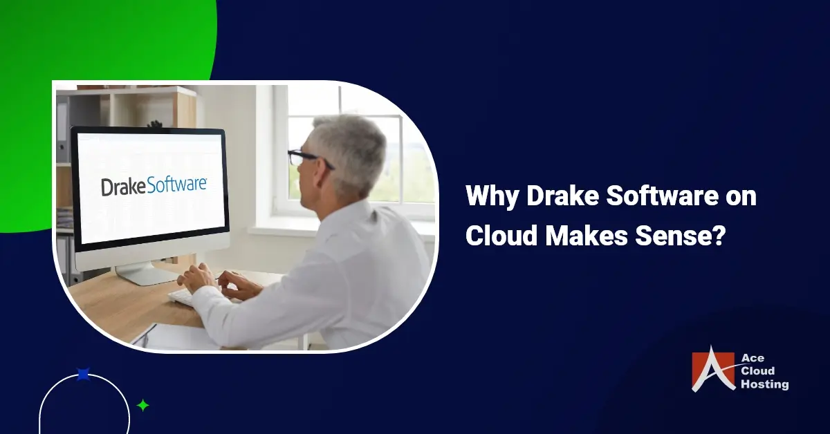 Why Drake Tax Software on Cloud Makes Sense?