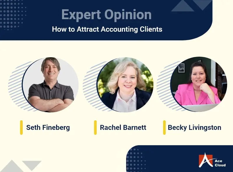 How to Attract Accounting Clients in 2025 [Expert Strategies]