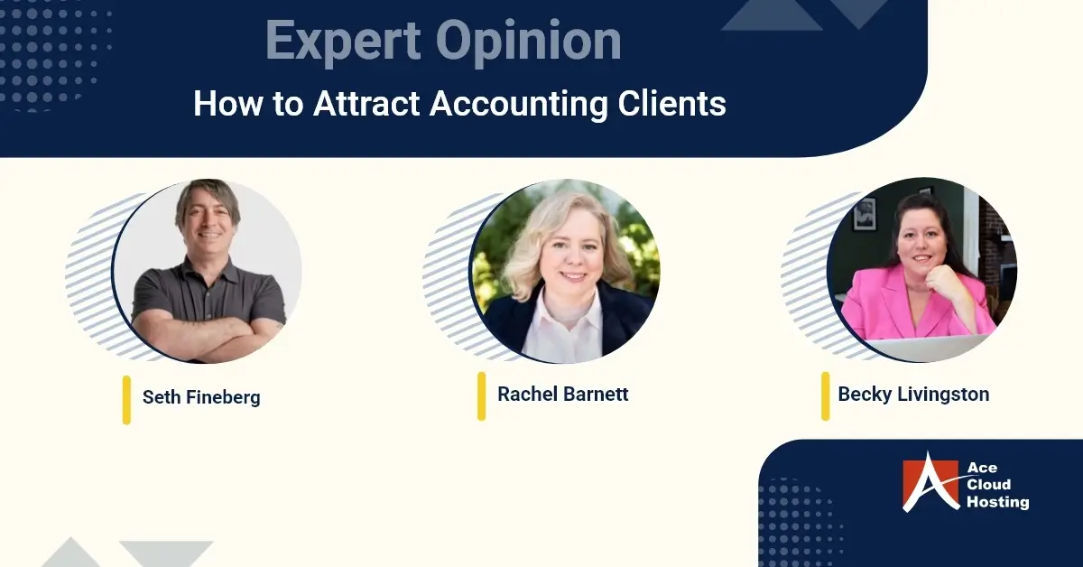 How to Attract Accounting Clients in 2026 [Expert Strategies]