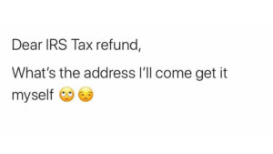 100 Hilarious and Funny Tax Memes That Will Make You ROFL