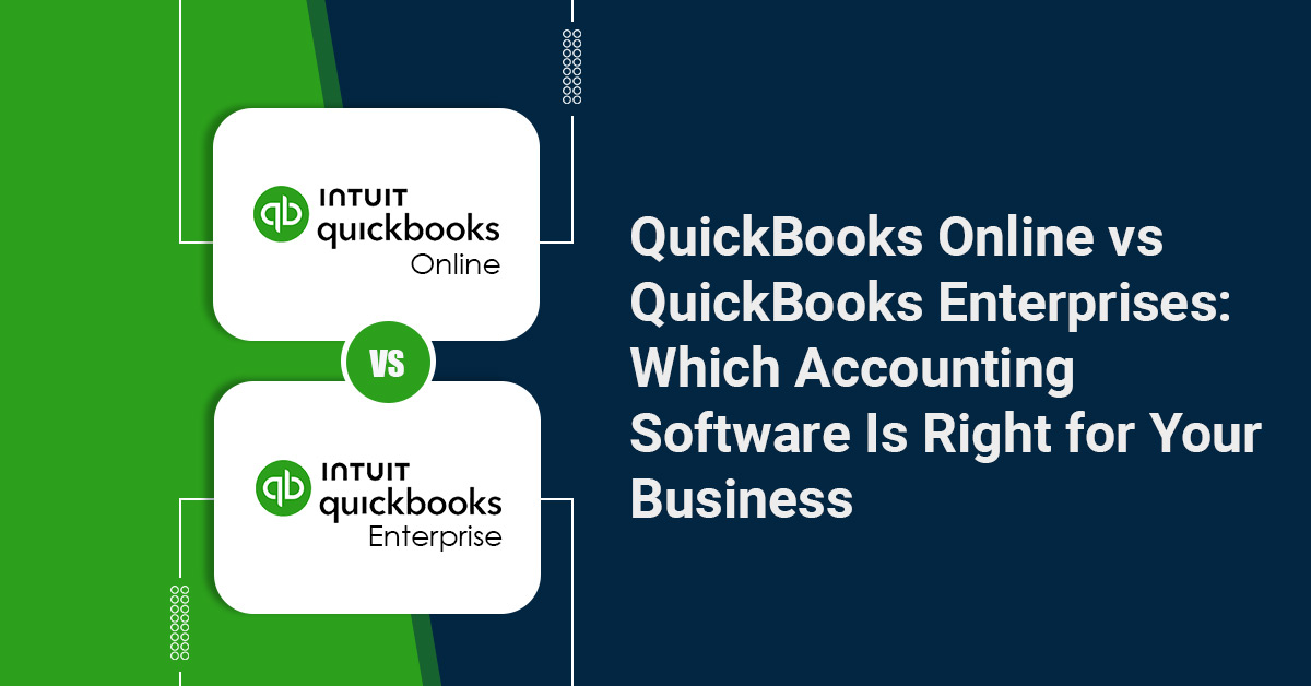 QuickBooks Online vs QuickBooks Enterprise: The Difference