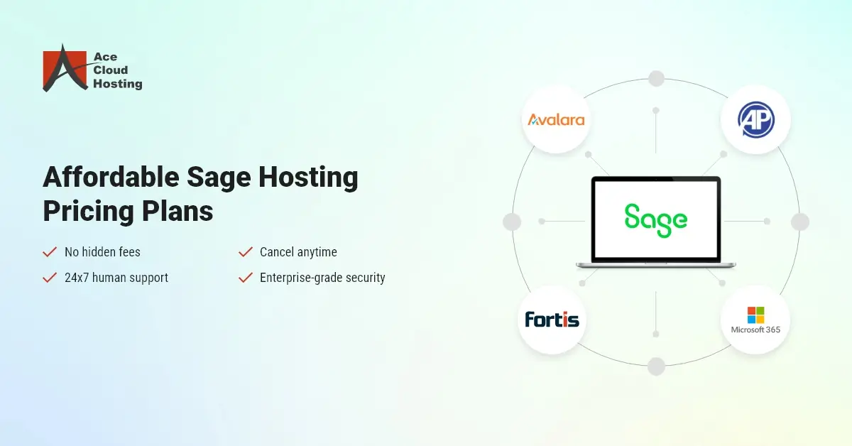 Sage Hosting Pricing & Plans | Ace Cloud Hosting