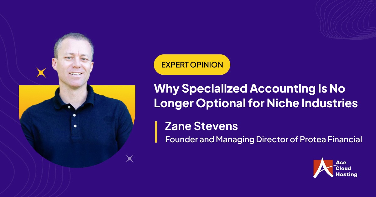 Why Specialized Accounting Is No Longer Optional for Niche Industries