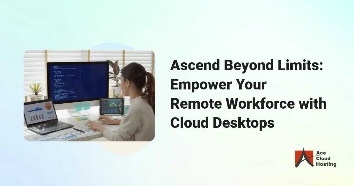 Cloud Desktop | Cloud Based Desktop Solutions