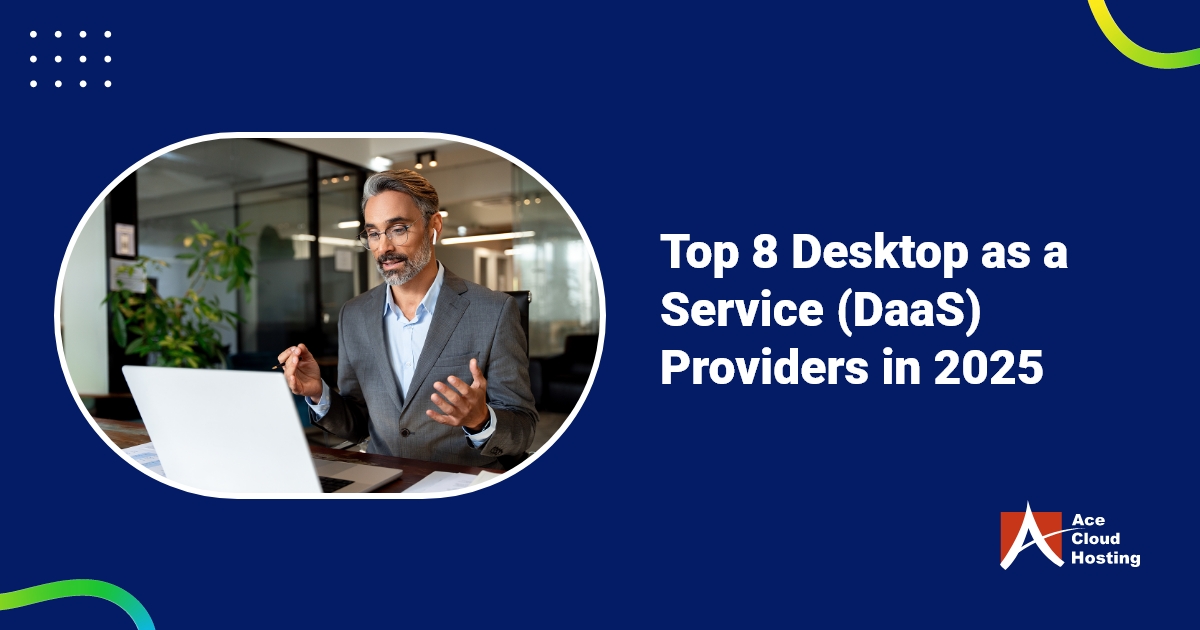 Top DaaS providers: Choose the Best DaaS Solution for Your Business