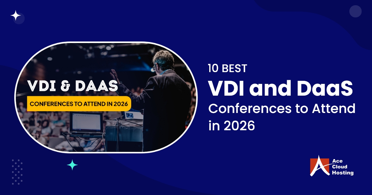 10 VDI and DaaS Conferences to Attend in 2026