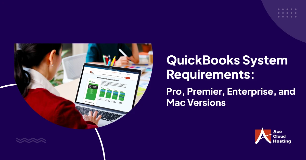 What are QuickBooks System Requirements?