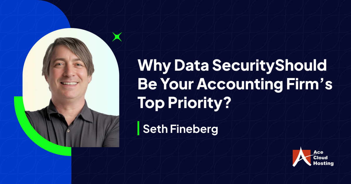 Why Data Security Should Be Your Accounting Firm’s Top Priority?
