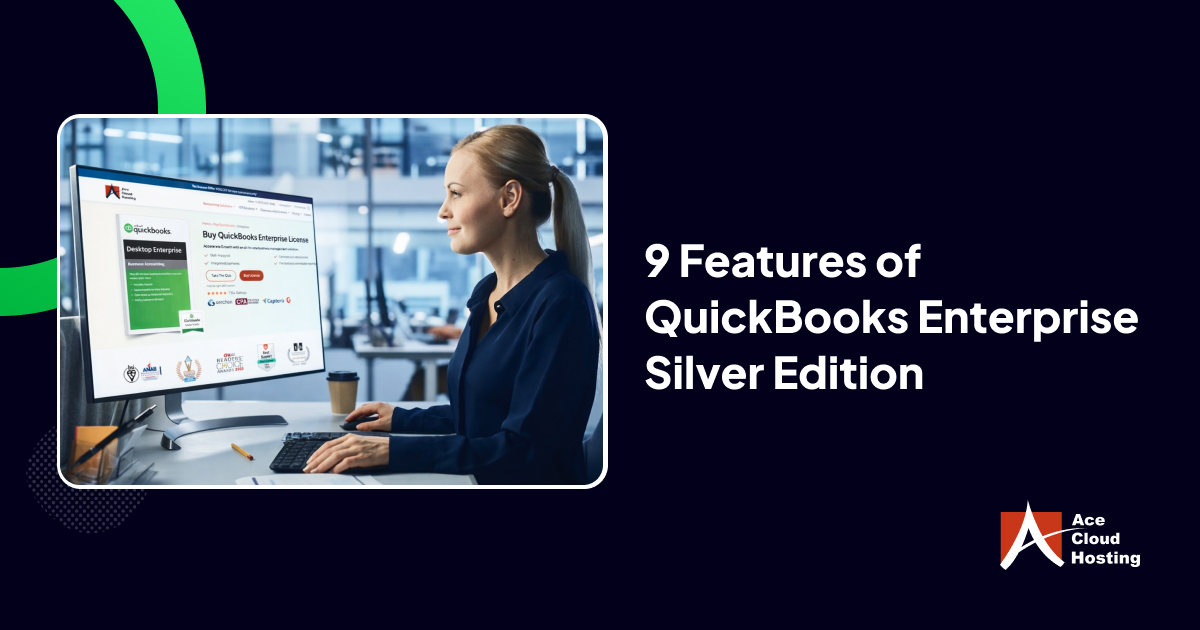 Top 9 Features of QuickBooks Enterprise Silver Edition